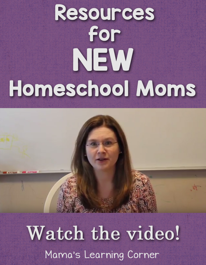 Resources for the New Homeschool Mom – with a new video! - Mamas ...