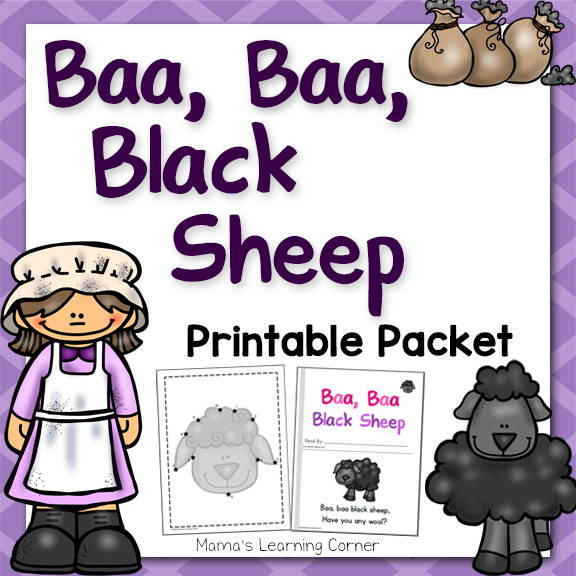 Baa Baa Black Sheep Nursery Rhyme Packet - Mamas Learning Corner Baa Baa Black Sheep Nursery Rhyme Packet - Mamas Learning Corner