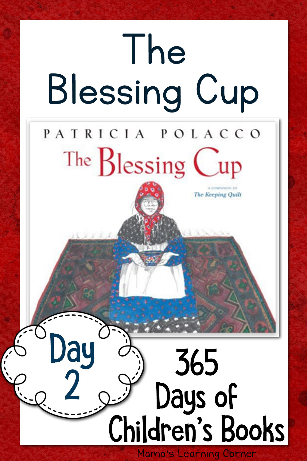 Day 2 of Children's Books - The Blessing Cup - Mamas Learning Corner