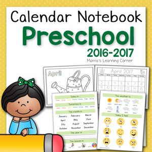 Preschool Calendar Notebook for 2016-2017 - Mamas Learning Corner