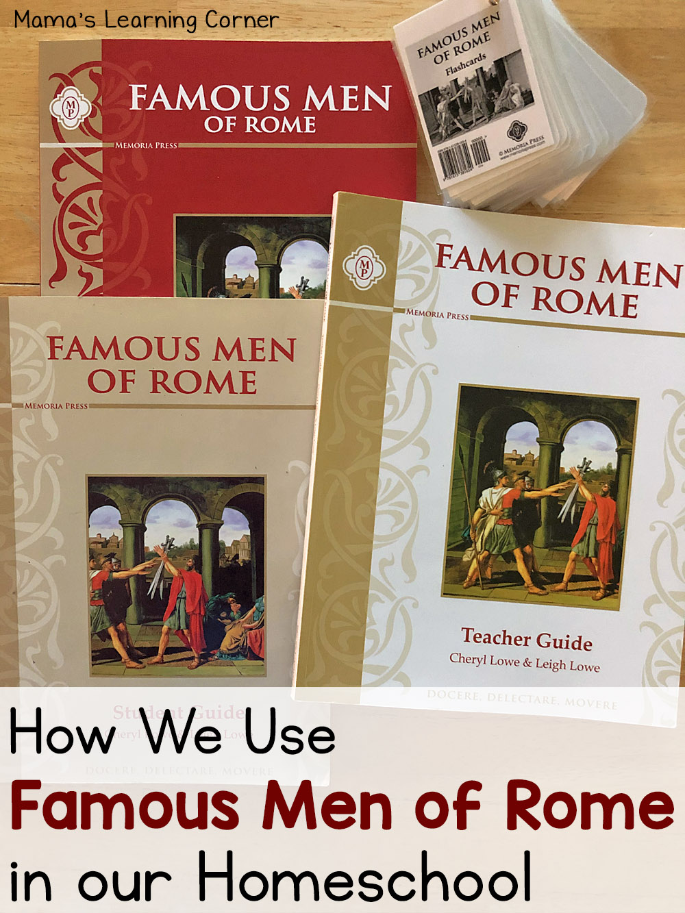How We Use Famous Men of Rome in Our Homeschool - Mamas Learning Corner
