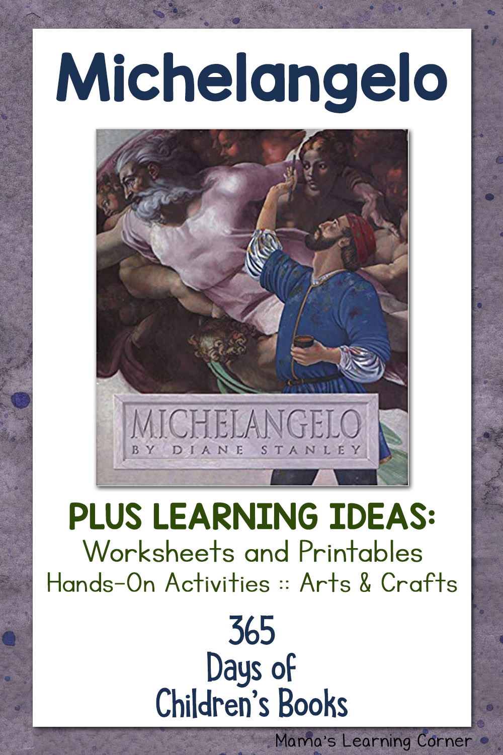 Day 3 of Children’s Books – Michelangelo - Mamas Learning Corner