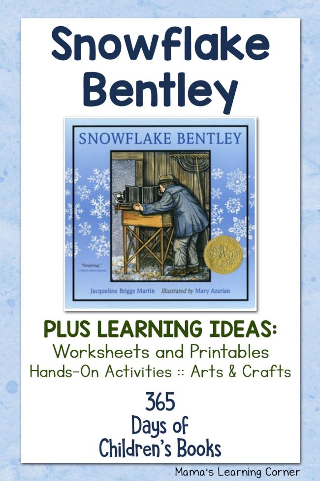 Snowflake Bentley - Day 11 of Children's Books - Mamas Learning Corner
