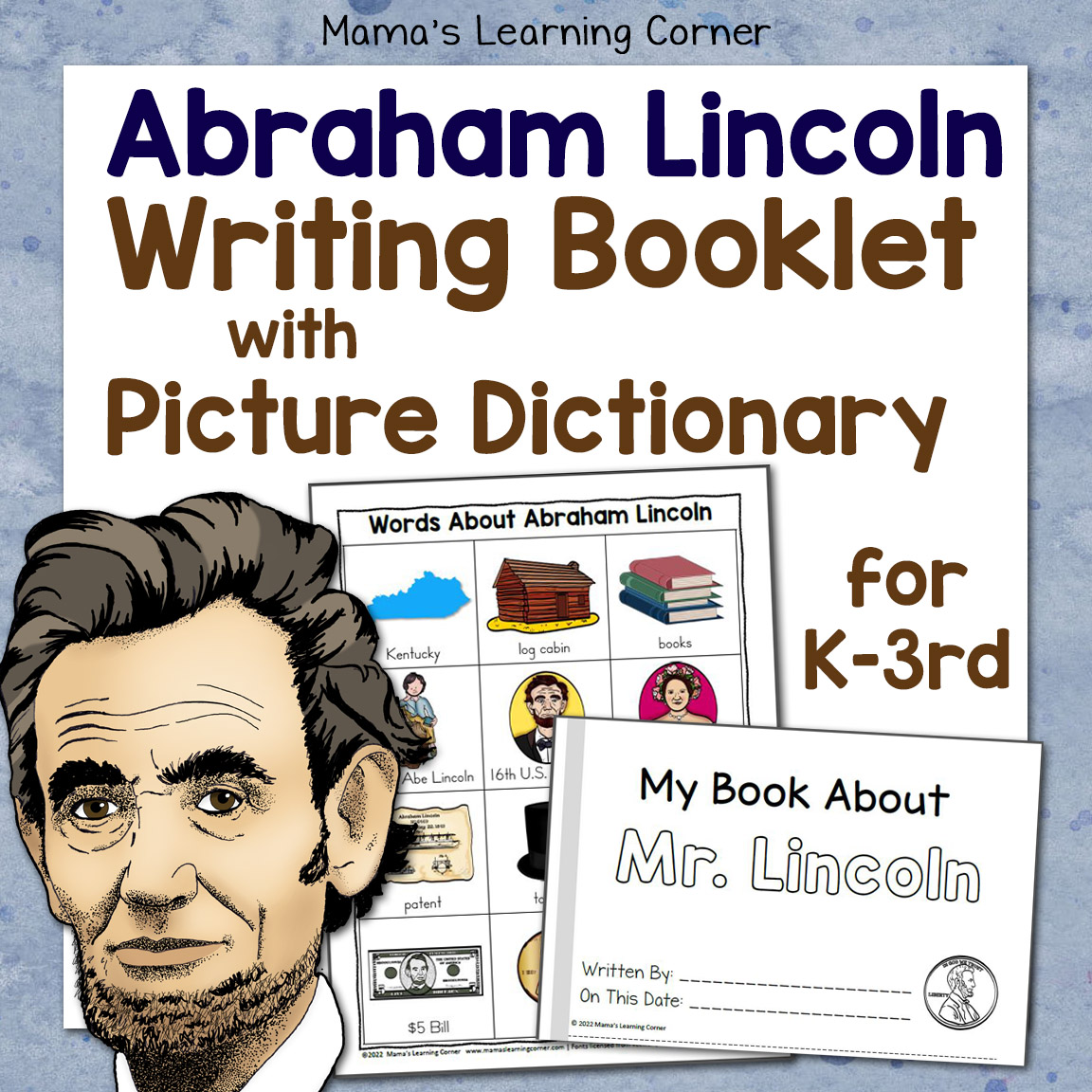 Abraham Lincoln Writing Booklet with Picture Dictionary - Mamas ...