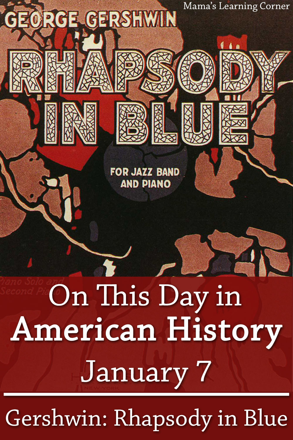 On This Day in American History: January 7 – George Gershwin Completes ...